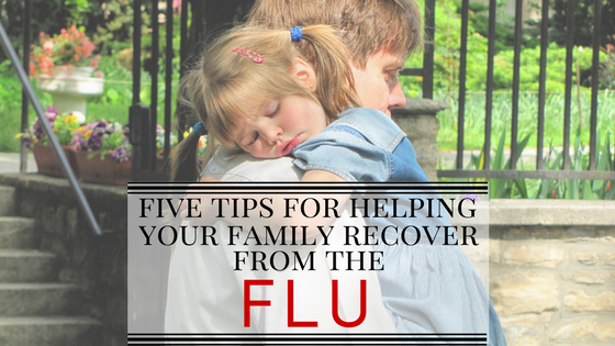 Five Tips For Helping Your Family Recover from the Flu - Rainbow ...